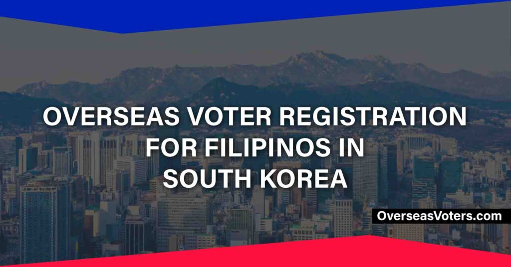 Overseas Voter Registration for Filipinos in South Korea
