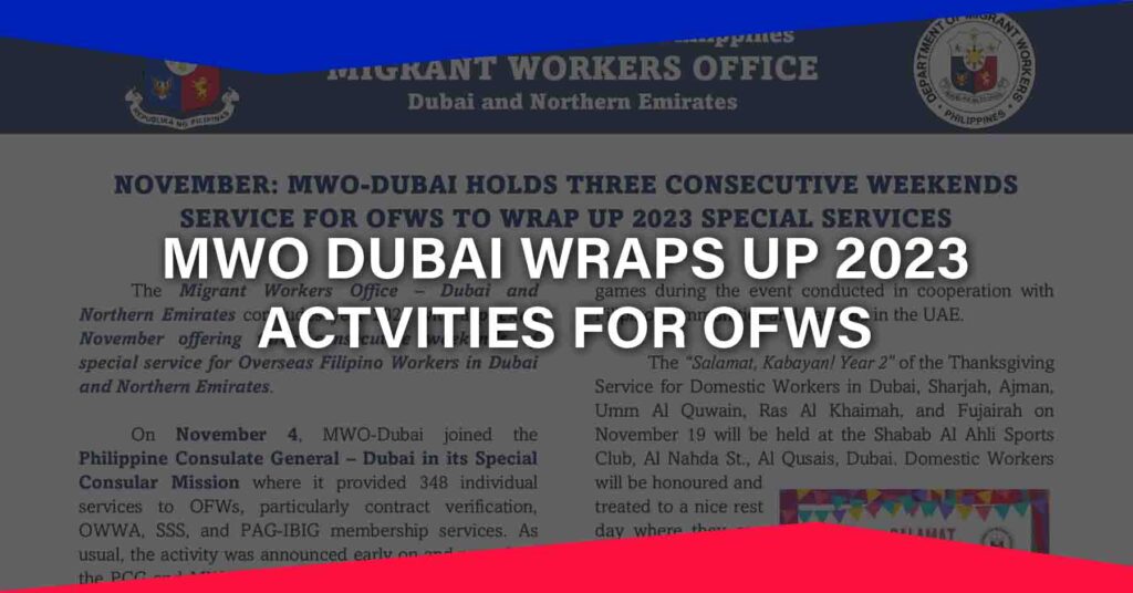 MWO Dubai Wraps Up 2023 with Service Activities for OFWs in the UAE ...